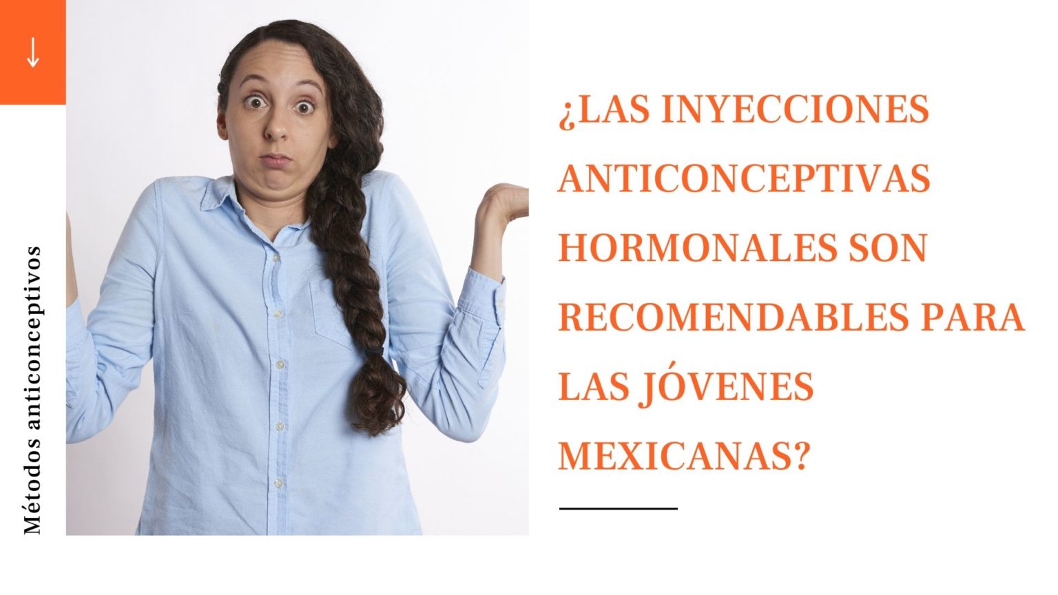 ¿LAS INYECCIONES ANTICONCEPTIVAS HORMONALES SON RECOMENDABLES PARA LAS ...